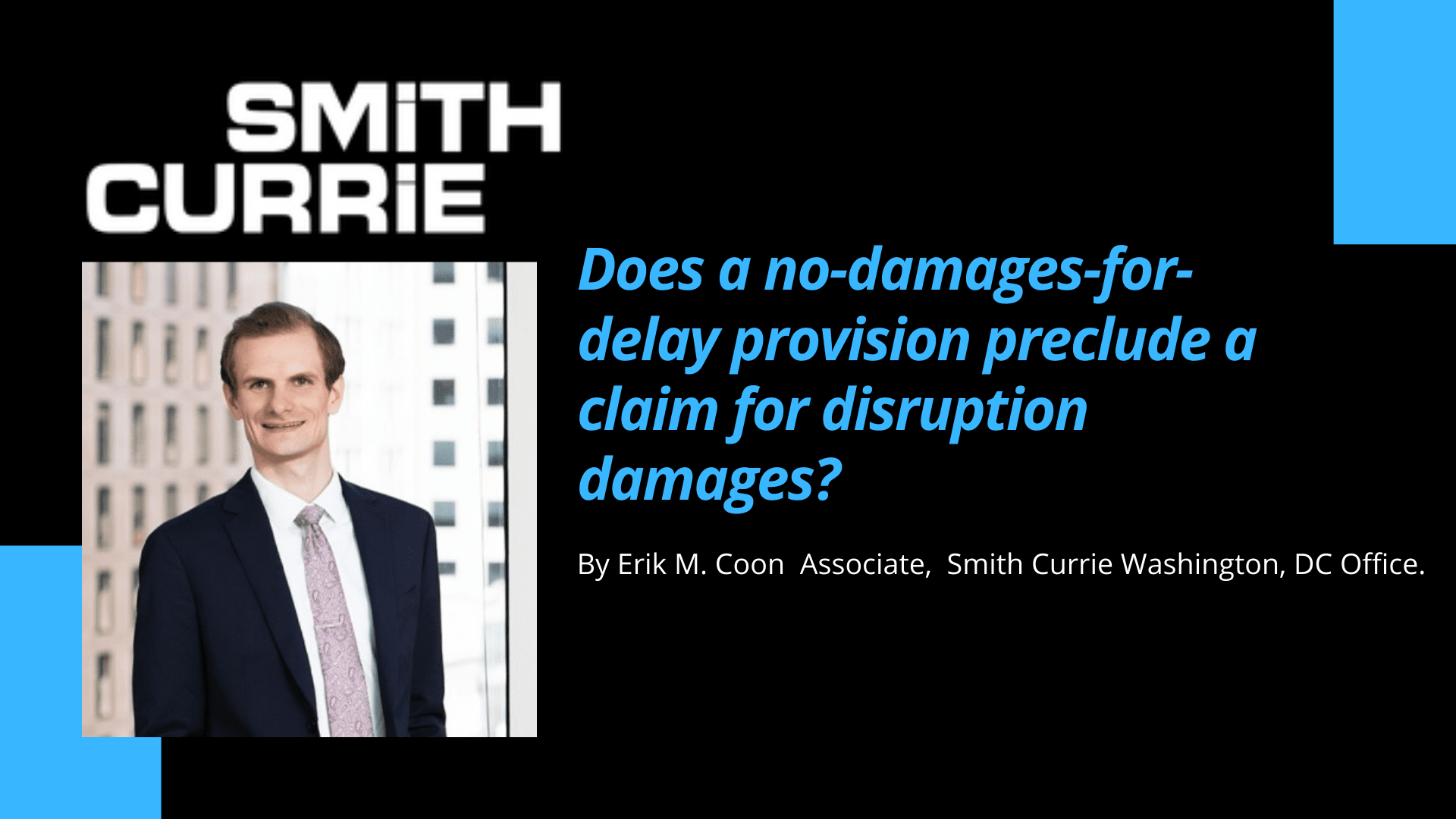Does a No-Damages-For-Delay Provision Preclude a Claim For Disruption ...